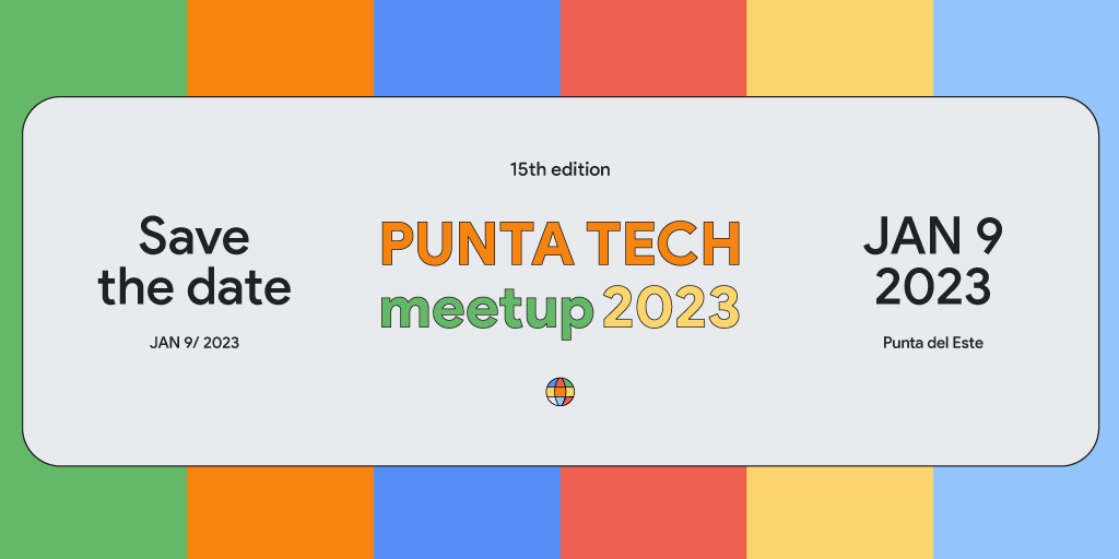 Punta Tech Meetup cumple 15 años - Centro de Convenciones de Punta del Este